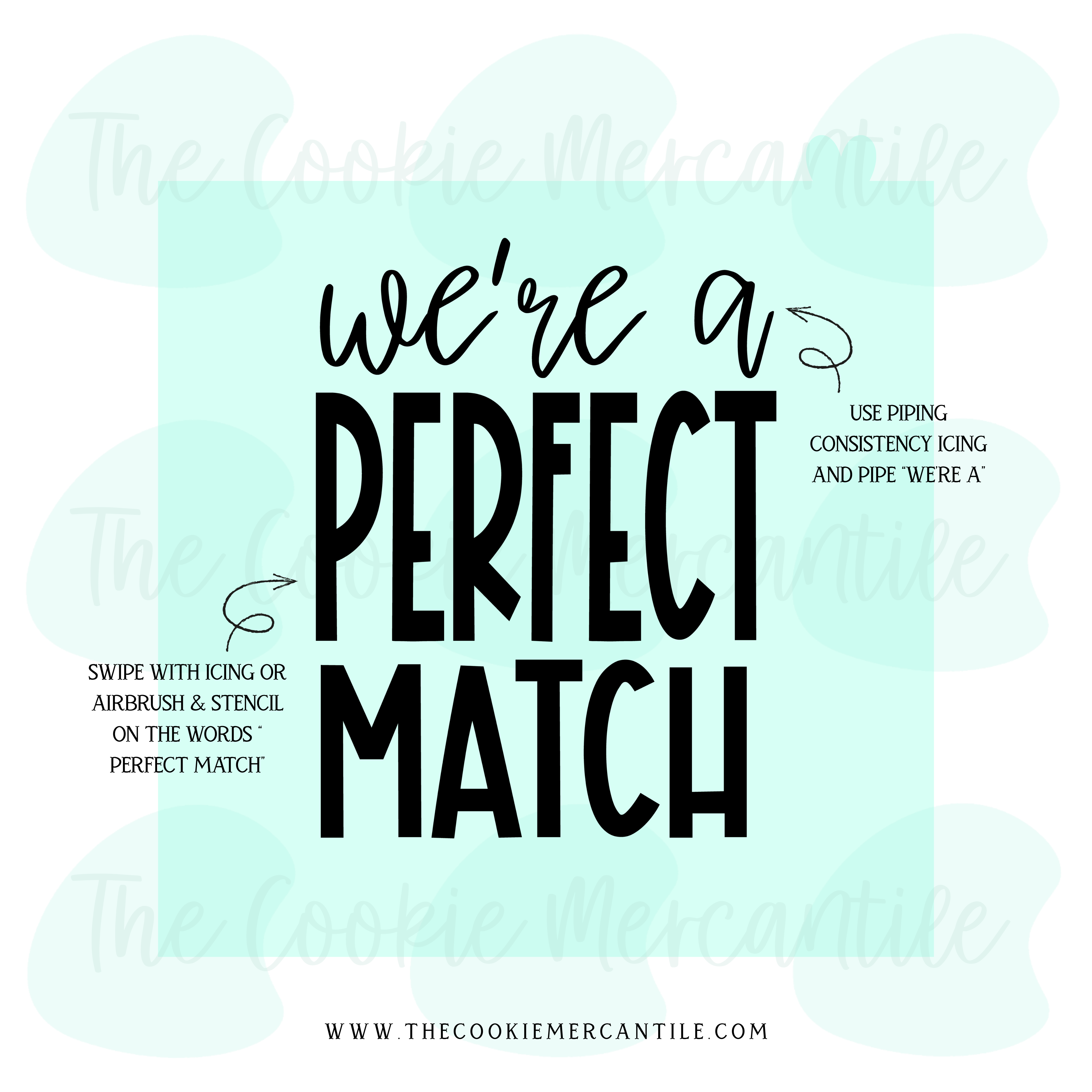 We're A PERFECT MATCH 2026- STENCIL – The Cookie Mercantile
